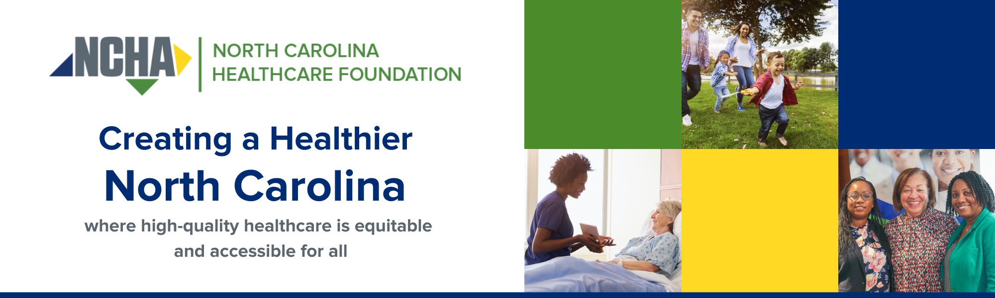 North Carolina Healthcare Foundation - NCHA